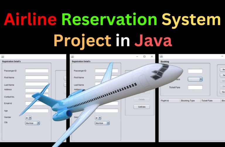 Airline Reservation System Project in Java – CopyAssignment